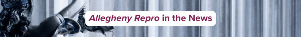 Allegheny Reproductive Health Center v. Pa. Department of Human ...